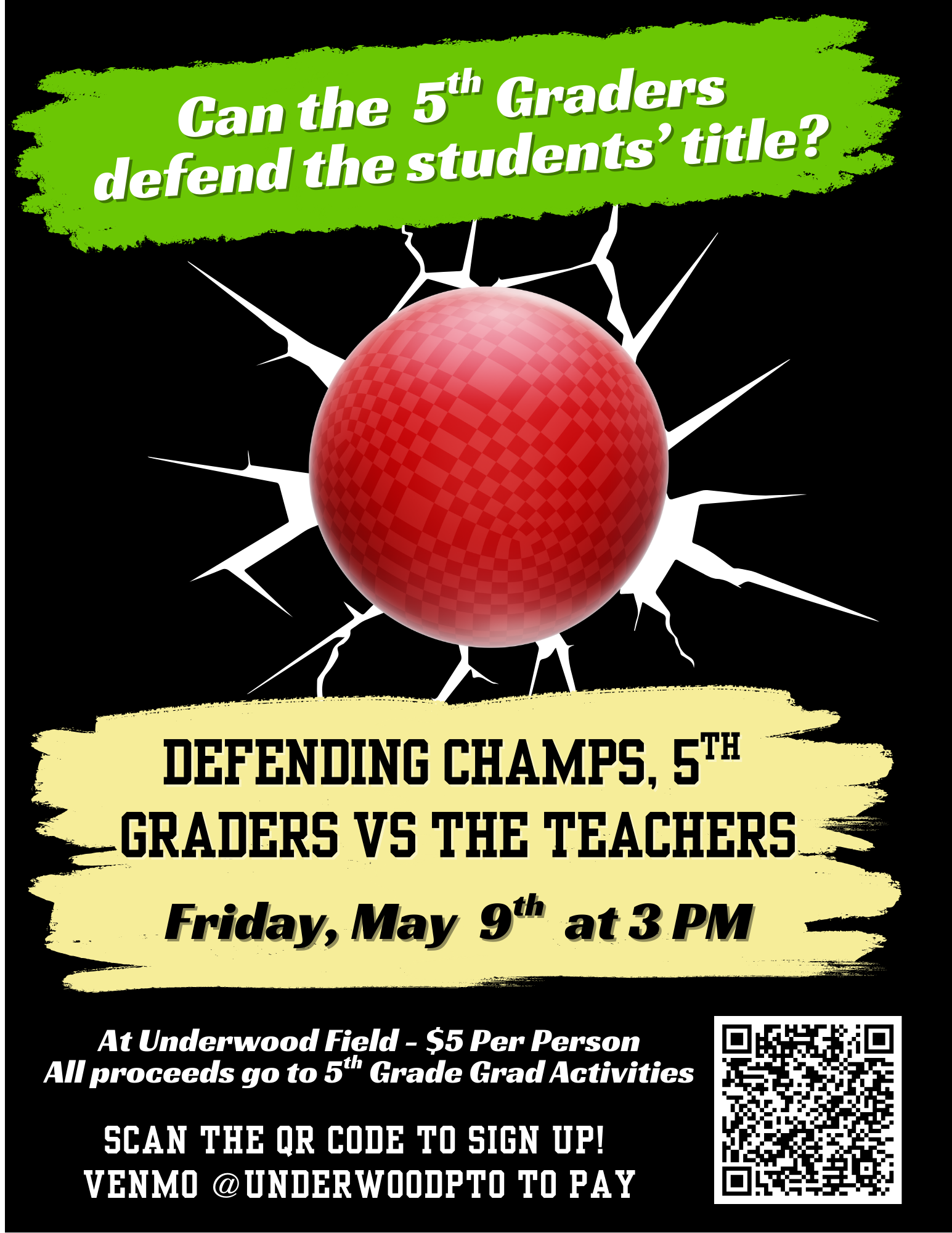 5th Graders vs. Teachers Kickball • Underwood School PTO